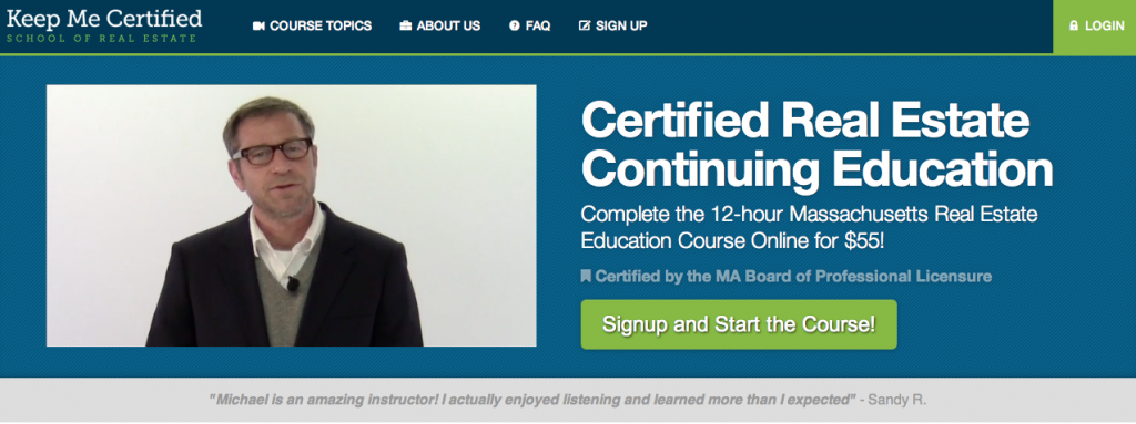 Keep Me Certified: “The Best Online Massachusetts Real Estate School ...