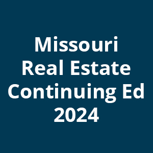 2024 Missouri Real Estate Continuing Education Requirements - Current ...